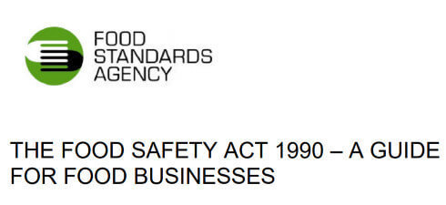 The Food Safety Act 1990 A Guide For Food Businesses The Food Safety Act 1990 A Guide For Food Businesses